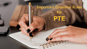 PTE Grammar: Important Rules You Must Know - StarPTE
